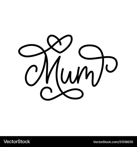 Mum Lettering Royalty Free Vector Image Vectorstock