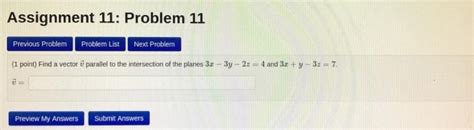 Solved Assignment 11 Problem 11 Previous Problem Problem