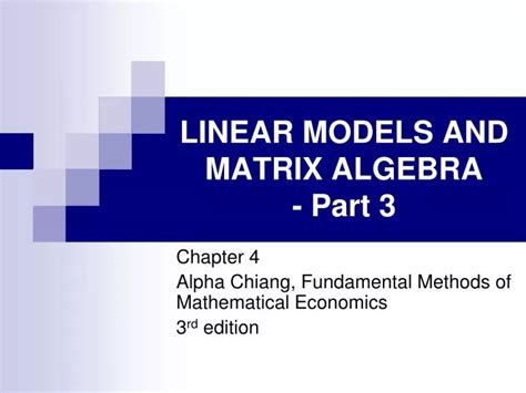 PPT LINEAR MODELS AND MATRIX ALGEBRA Part PowerPoint Presentation ID