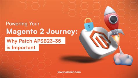 What Is Magento 2 Patch Apsb23 35 And Why Is It Important