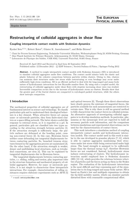 Pdf Restructuring Of Colloidal Aggregates In Shear Flow Coupling