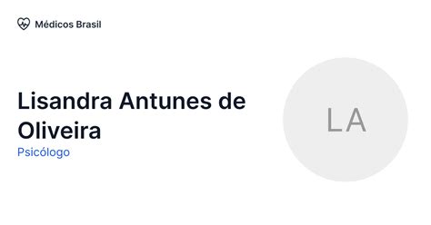 Lisandra Antunes De Oliveira Psicólogo Médicos Brasil