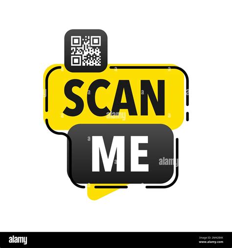 Scan Me Icon With Qr Code Inscription Scan Me Qr Code Label Stock Vector Image And Art Alamy