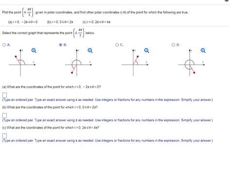 Solved Plot The Point 4 4pi 3 Given In Polar
