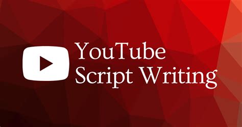 YouTube Script Writing For Engaging Videos Legiit