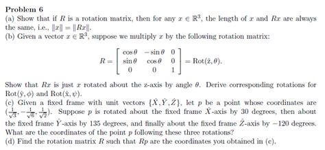 solved problem 6 a show that if r is a rotation matrix