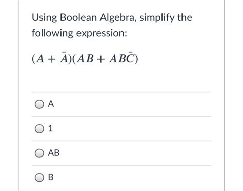 solved using boolean algebra simplify the following