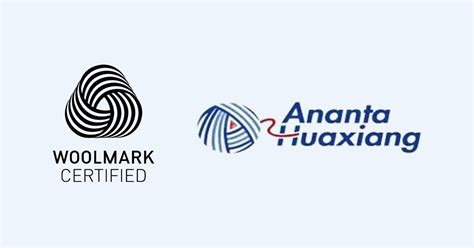 Ananta Huaxiang Ltd Achieves Woolmark Certification Reinforces