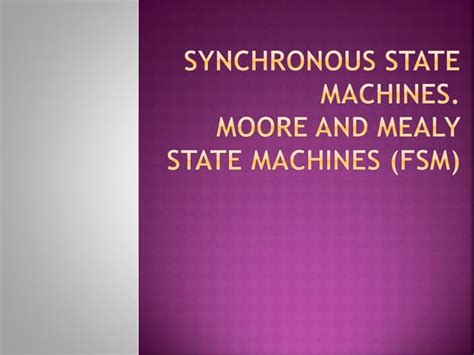 Moore And Mealy Machine Pptx