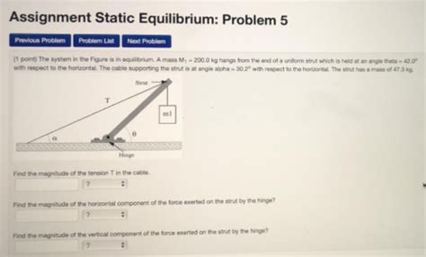 Solved Assignment Static Equilibrium Problem 5 Previous