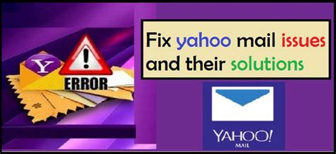 Fix Yahoo Mail Issues And Their Solutions Yahoo Answers Mailing
