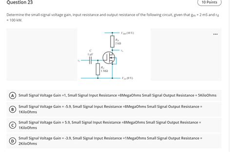 Solved Question 23 10 Points Determine The Small Signal