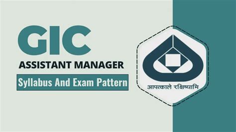 Gic Assistant Manager Syllabus And Exam Pattern 2025