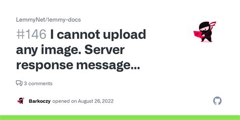 I Cannot Upload Any Image Server Response Message Imagesdisabled · Issue 146 · Lemmynet