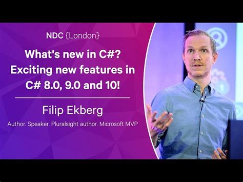 NDC Conferences Talk What S New In C Exciting New Features In C And From NDC