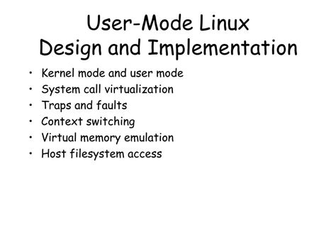 Ppt User Mode Linux Powerpoint Presentation Free Download Id797898