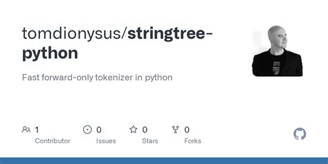 Github Tomdionysusstringtree Python Fast Forward Only Tokenizer In
