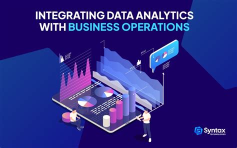 Incorporating Data Analytics With Business Operations