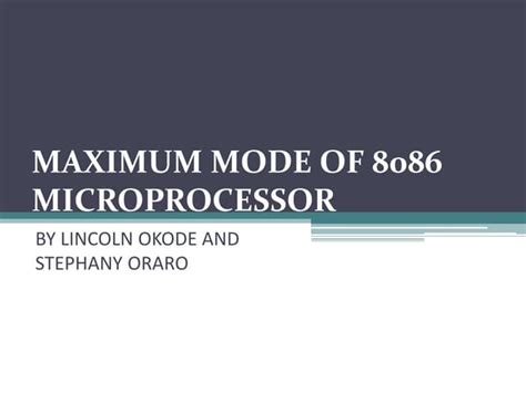 Maximum Mode Of 8086 Microprocessor 1pptx