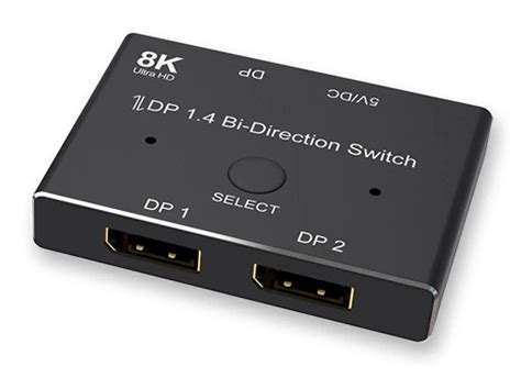 Bi Directional DisplayPort X Switch Supports K Hz