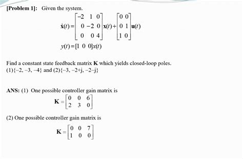 solved [problem 1] given the system 2 1 0 0 0 x t 0 2