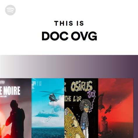 This Is Doc Ovg Playlist By Spotify Spotify