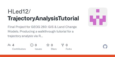 github hled12 trajectoryanalysistutorial final project for geog 260