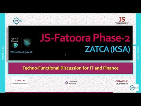 Fatoora E Invoicing Zatca Ksa Phase 2 Techno Functional Discussion On… Malik Sikandar Hayat