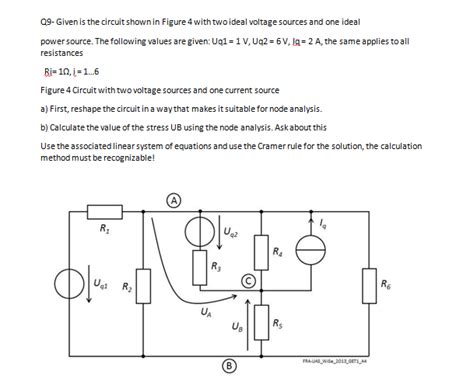 Solved Q Given Is The Circuit Shown In Figure With Two Chegg Com