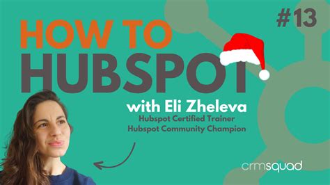 How To Hubspot Improve The Relationships Of Your Crm Records With Association Labels