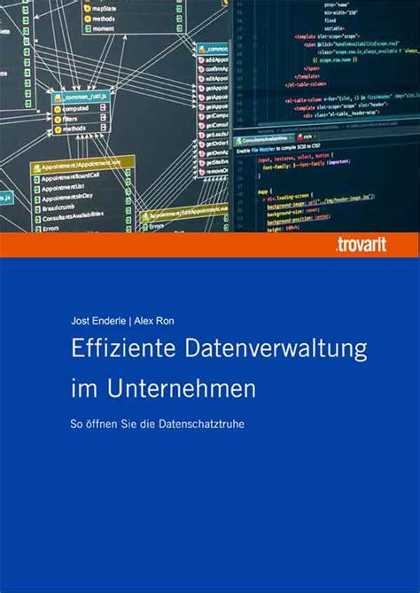 effiziente datenverwaltung im unternehmen trovarit ag software