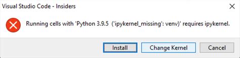 Webview Opening A Notebook That Points To A Kernel With No Ipykernel Shows A Modal Dialog