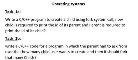 Solved Operating Systems Task 1a W Write A C C