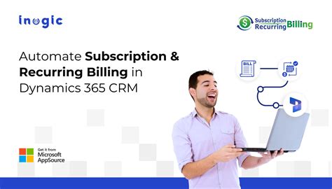 Automate Subscription And Recurring Billing In Dynamics 365 Crm The Complete Guide Crm