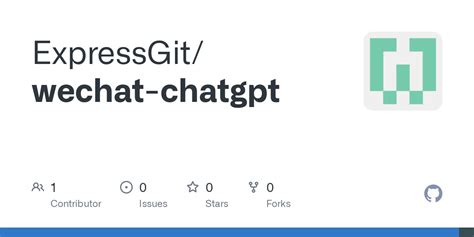 GitHub ExpressGit Wechat Chatgpt