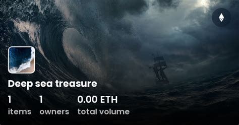 Deep Sea Treasure Collection OpenSea