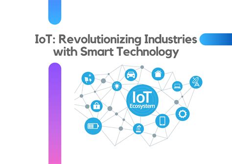 Iot Revolutionizing Industries With Smart Technology Orbit Digital