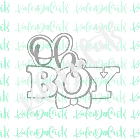 Oh Boy Plaque Cookie Cutter Kaleidacuts