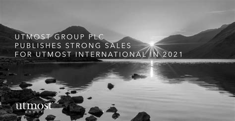 Utmost Group On Linkedin We Are Pleased To Announce A Strong Sales