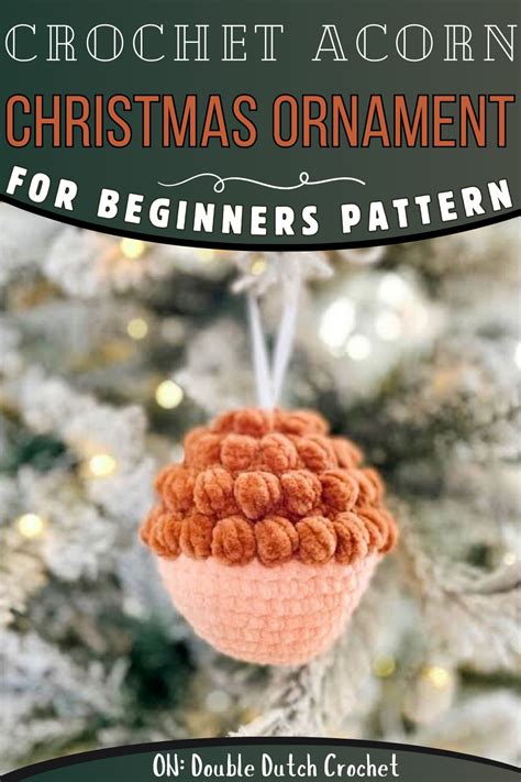 Crochet Amigurumi Acorn Patterns For Decorations And Ts Yours Crafts
