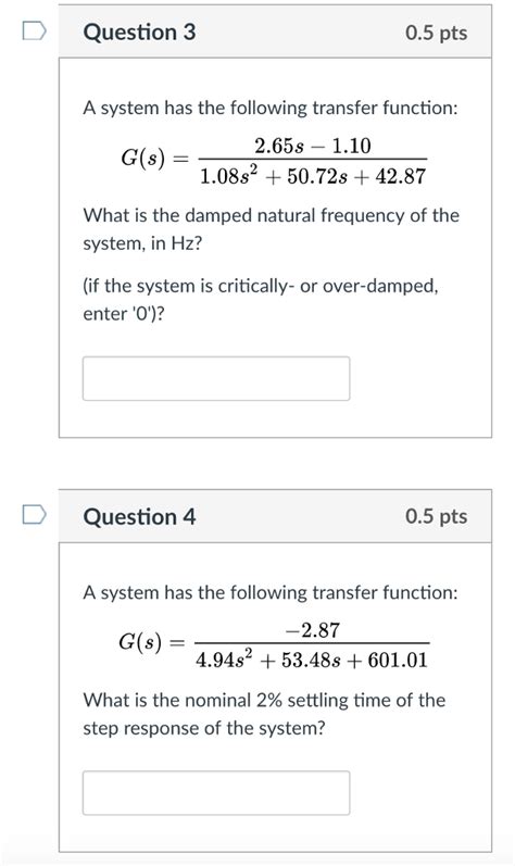 Solved D Question Pts A System Has The Following Chegg