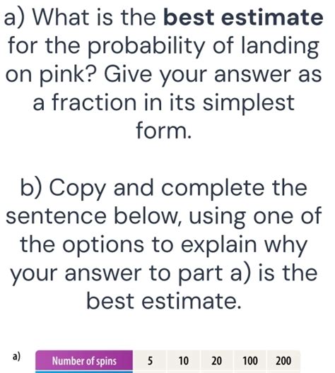 A What Is The Best Estimate For The Probability Of Landing On Pink