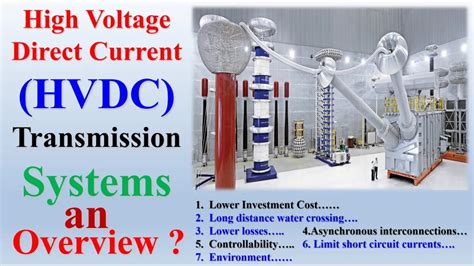 What Is High Voltage Direct Current Hvdc Transmission Systems