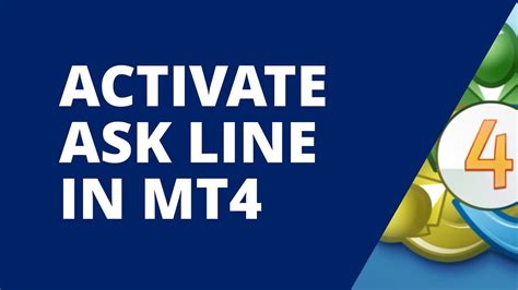 How To Activate The Ask Line On A Mt4 Chart Metatrader 4 Tutorial