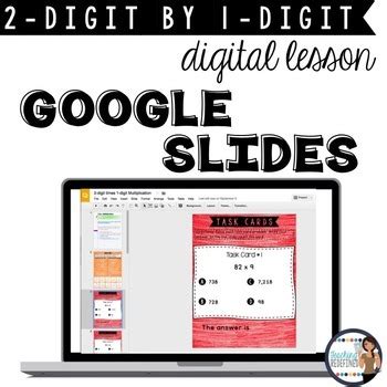 Multiplication Google Slides Interactive Lesson Digit Times Digit