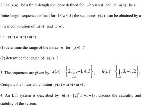 solved 2 let x n be a finite length sequence defined for