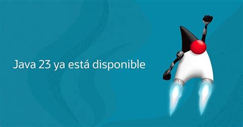 Oracle Lanza Java 23 Oracle América Latina