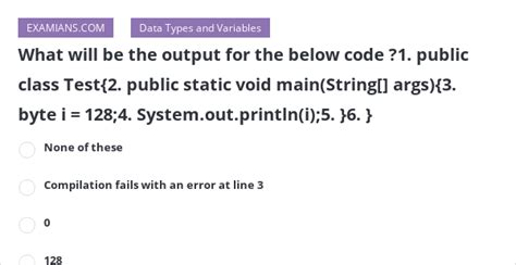 what will be the output for the below code 1 public class test{2