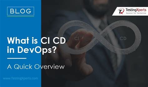 Testingxperts On Linkedin What Is Ci Cd In Devops
