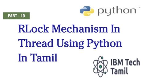 RLock Mechanism In Thread Using Python In Tamil Part Python Tutorial For Beginners YouTube